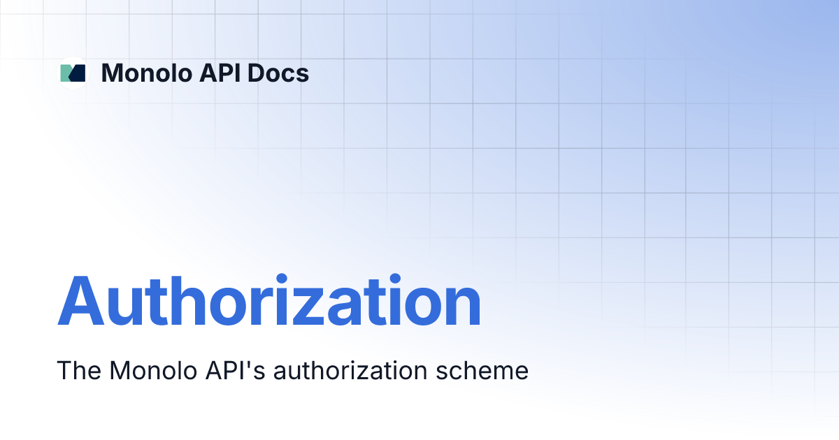 Authorization | Monolo API Docs